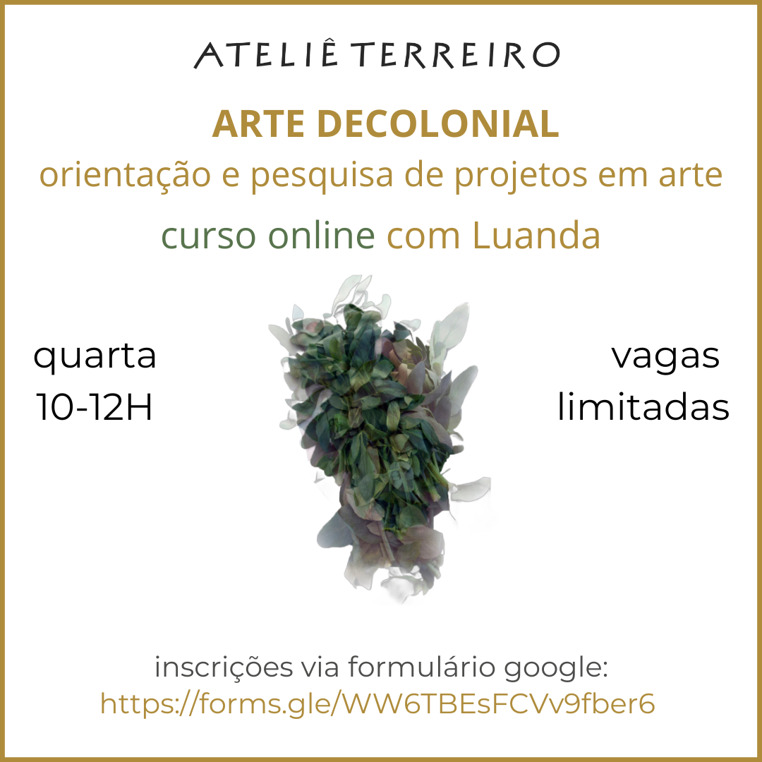 Curso ARTE DECOLONIAL com Luanda – Luanda